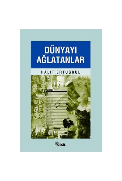 Dünyayı Ağlatanlar