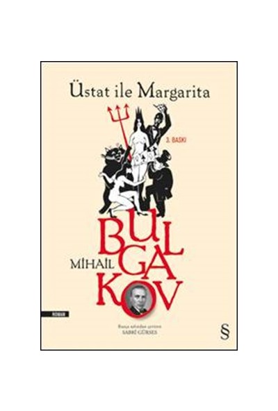 Üstat ile Margarita - Mihail Afansyeviç Bulgakov Üstat ile Margarita - Mihail Afansyeviç Bulgakov