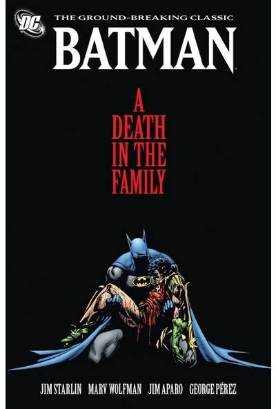 DC Comics Batman: A Death In The Family İngilizce Çizgi Roman