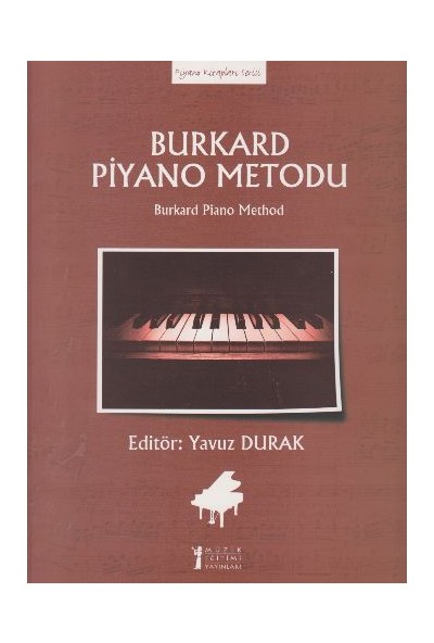 Burkard Piyano Metodu Burkard Piyano Metodu
