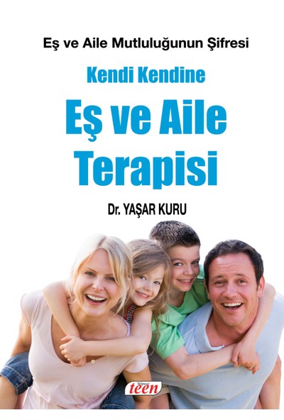 Kendi Kendine Eş Ve Aile Terapisi - Yaşar Kuru Kendi Kendine Eş Ve Aile Terapisi - Yaşar Kuru