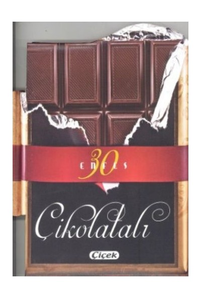Enfesler Lezzetler D. Çikolatalar
