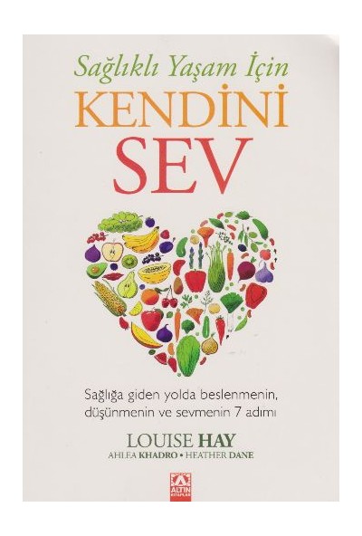 Sağlıklı Yaşam İçin Kendini Sev - Ahlea Khadro Sağlıklı Yaşam İçin Kendini Sev - Ahlea Khadro