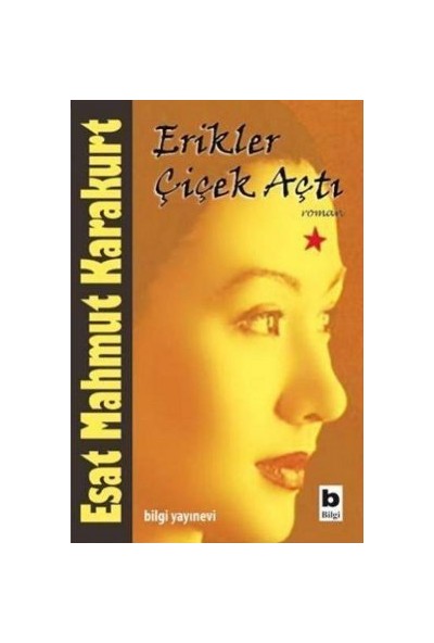 Erikler Çiçek Açtı-Esat Mahmut Karakurt Erikler Çiçek Açtı-Esat Mahmut Karakurt