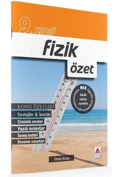 Delta Kültür Basım Yayın 9. Sınıf Fizik Özet - Orhan Kutay Delta Kültür Basım Yayın 9. Sınıf Fizik Özet - Orhan Kutay
