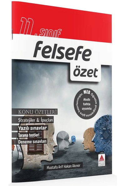 Delta Kültür Basım Yayın 11. Sınıf Felsefe Özet Delta Kültür Basım Yayın 11. Sınıf Felsefe Özet