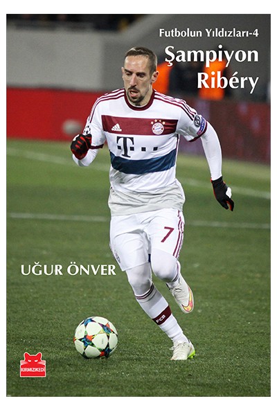 Şampiyon Ribery - Uğur Önver