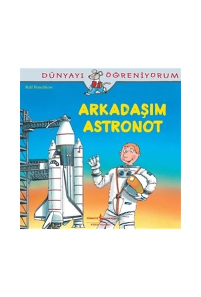 Arkadaşım Astronot - Ralf Butschkow