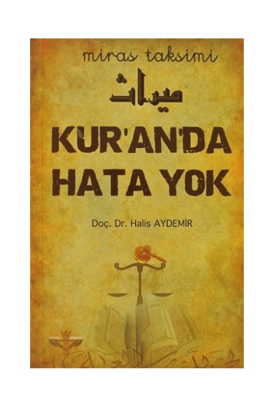 Kur’an’da Hata Yok Kur’an’da Hata Yok