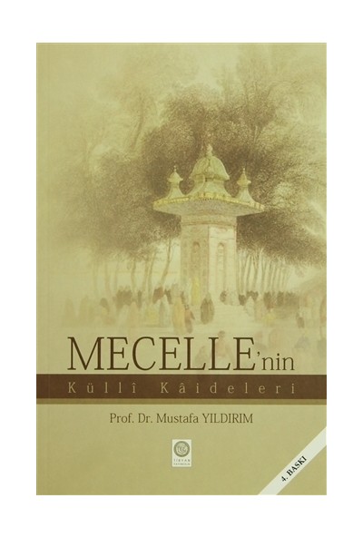Mecelle'nin Külli Kaideleri