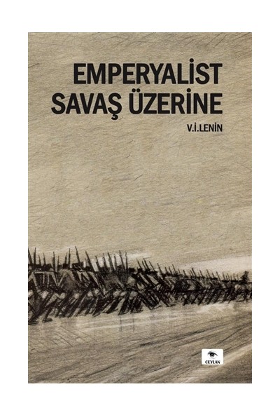 Emperyalist Savaş Üzerine Emperyalist Savaş Üzerine