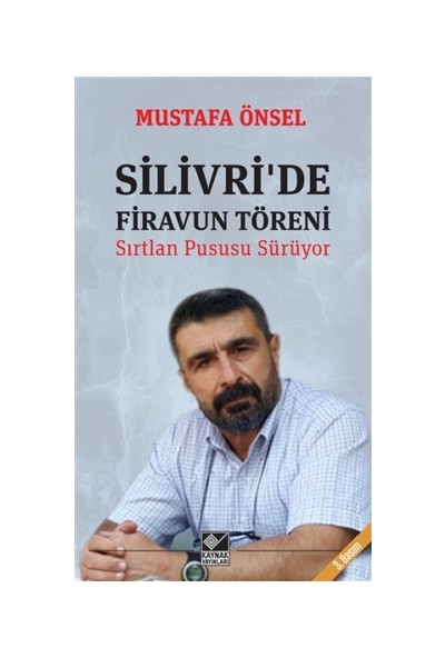 Silivri'de Firavun Töreni