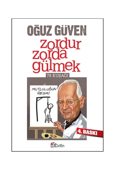 Zordur Zorda Gülmek Zordur Zorda Gülmek