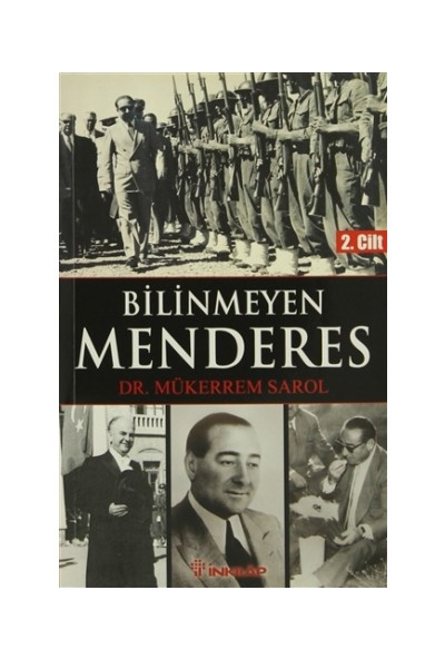 Bilinmeyen Menderes 2. Cilt
