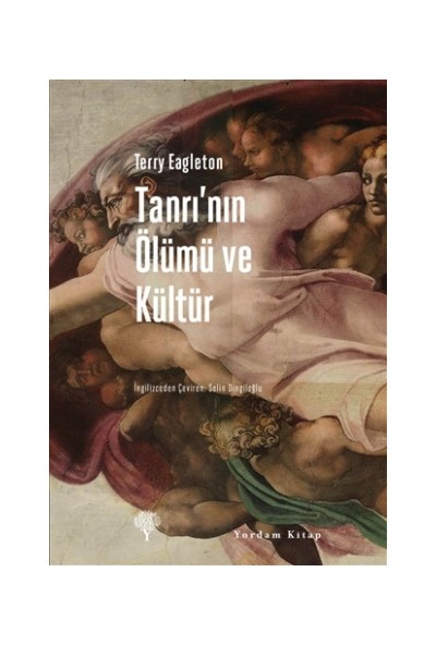 Tanrı’nın Ölümü ve Kültür