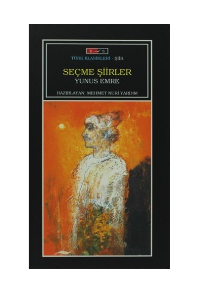 Yunus Emre Seçme Şiirler