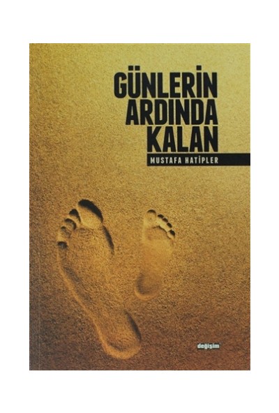 Günlerin Ardında Kalan Günlerin Ardında Kalan