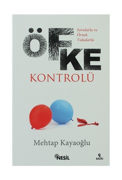 Sorularla ve Örnek Vakalarla Öfke Kontrolü - Mehtap Kayaoğlu