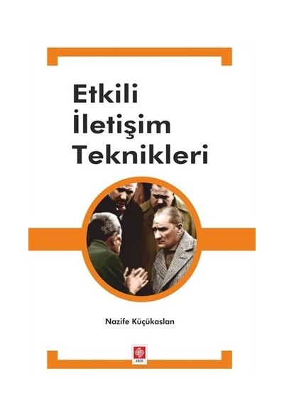Etkili İletişim Teknikleri
