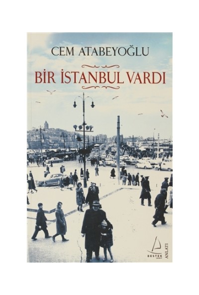 Bir İstanbul Vardı Bir İstanbul Vardı