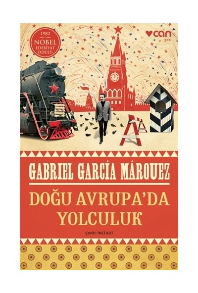Doğu Avrupa'da Yolculuk - Gabriel Garcia Marquez