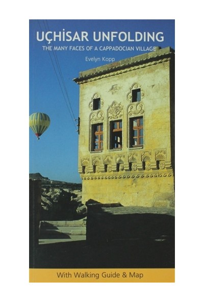 Uçhisar Unfolding