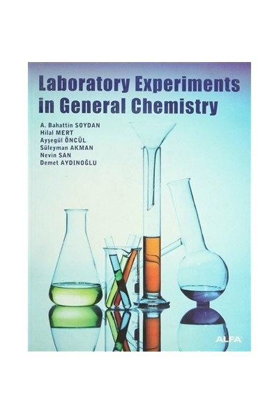 Laboratory Experiments in General Chemistry - Ayşegül Öncül Laboratory Experiments in General Chemistry - Ayşegül Öncül