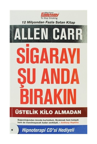Sigarayı Şu Anda Bırakın - Allen Carr Sigarayı Şu Anda Bırakın - Allen Carr
