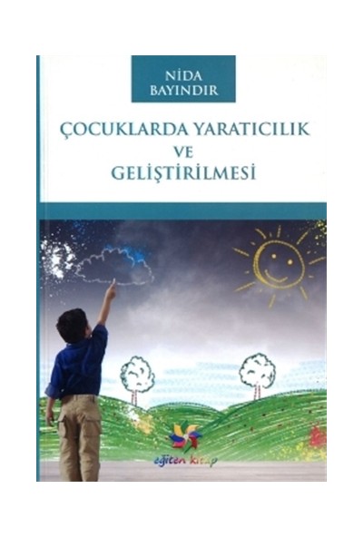 Çocuklarda Yaratıcılık ve Geliştirilmesi