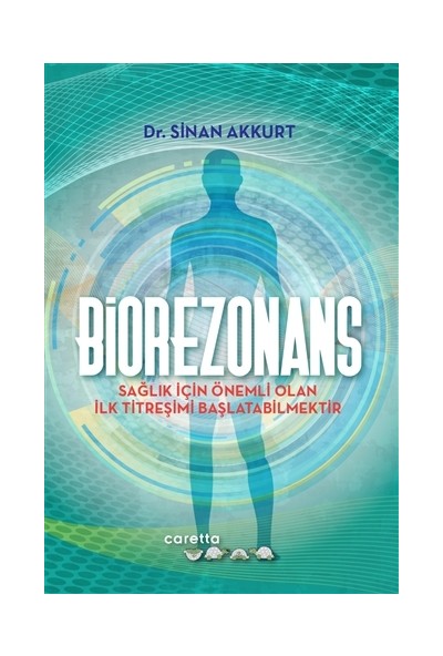 Biorezonans - Sinan Akkurt