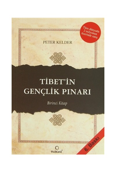 Tibet’in Gençlik Pınarı 1. Kitap