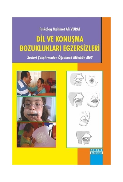 Dil ve Konuşma Bozuklukları Egzersizleri