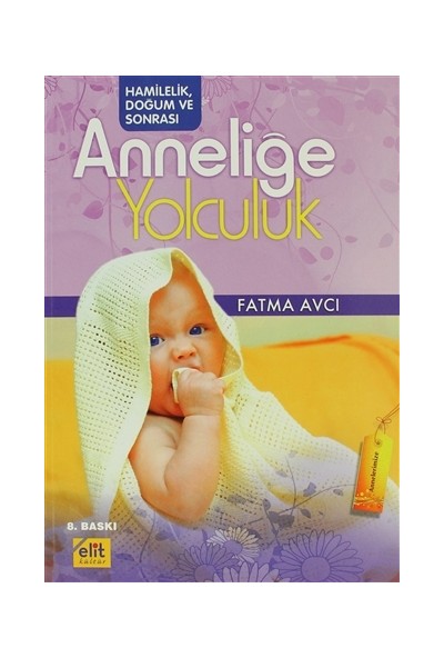 Anneliğe Yolculuk