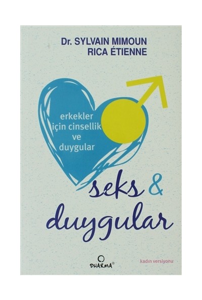 Erkekler İçin Cinsellik ve Duygular Erkekler İçin Cinsellik ve Duygular