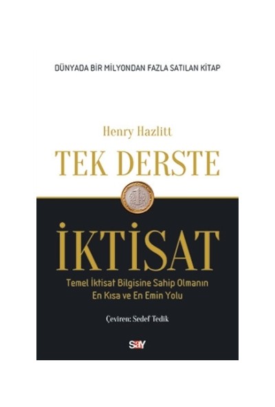 Tek Derste İktisat - Henry Hazlitt Tek Derste İktisat - Henry Hazlitt