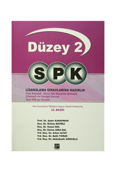 SPK Temel Düzey 2 Lisanslama Sınavlarına Hazırlık SPK Temel Düzey 2 Lisanslama Sınavlarına Hazırlık