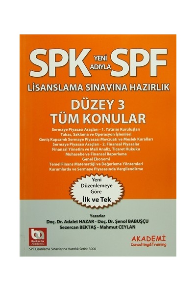 SPK Yeni Adıyla SPF Lisanslama Sınavlarına Hazırlık Düzey 3 - Adalet Hazar SPK Yeni Adıyla SPF Lisanslama Sınavlarına Hazırlık Düzey 3 - Adalet Hazar