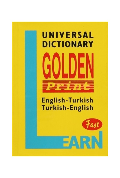 Universal Dictionary Golden Print English-Turkish Turkish-English Fast Universal Dictionary Golden Print English-Turkish Turkish-English Fast