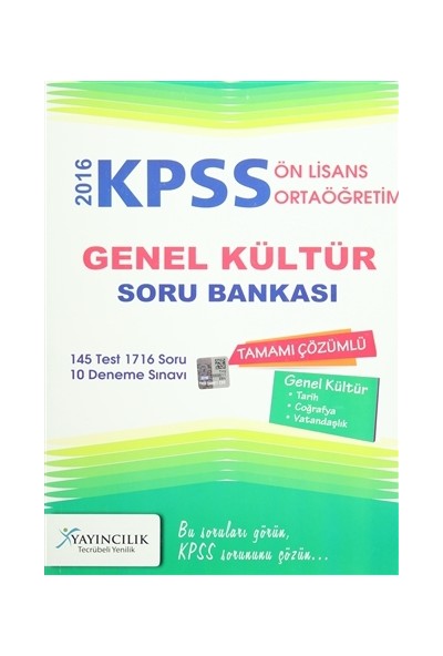 2016 KPSS Ön Lisans / Ortaöğretim Genel Kültür Tamamı Çözümlü Soru Bankası 2016 KPSS Ön Lisans / Ortaöğretim Genel Kültür Tamamı Çözümlü Soru Bankası