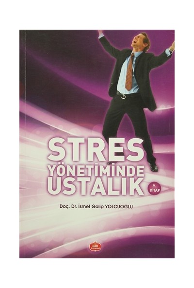 Stres Yönetiminde Ustalık
