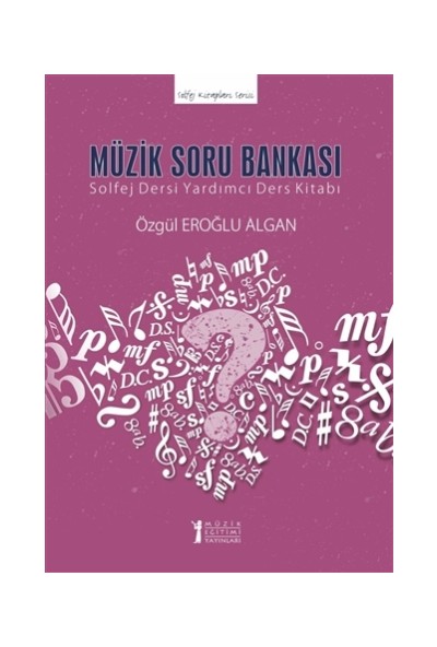 Müzik Soru Bankası - Özgül Eroğlu Algan