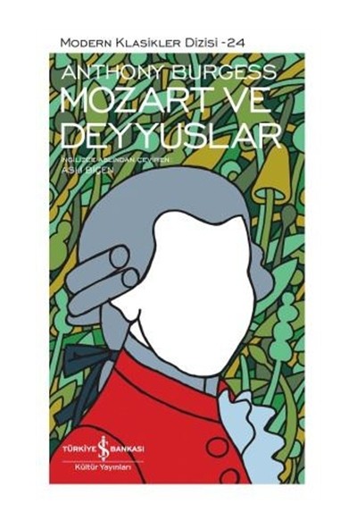 Mozart ve Deyyuslar Mozart ve Deyyuslar