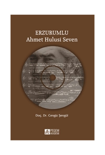 Erzurumlu Ahmet Hulusi Seven (CD'li)