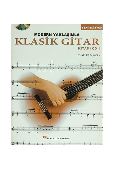 Modern Yaklaşımla Klasik Gitar Kitap / CD 1 - Charles Duncan