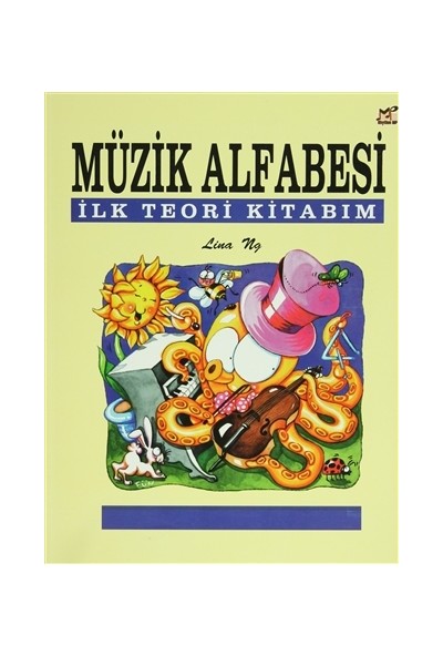 Müzik Alfabesi İlk Teori Kitabım - Lina Ng Müzik Alfabesi İlk Teori Kitabım - Lina Ng