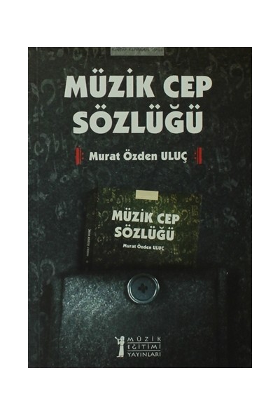 Müzik Cep Sözlüğü Müzik Cep Sözlüğü