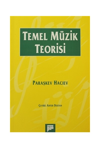 Temel Müzik Teorisi Temel Müzik Teorisi