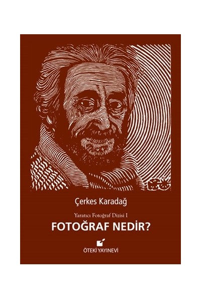 Fotoğraf Nedir? Fotoğraf Nedir?