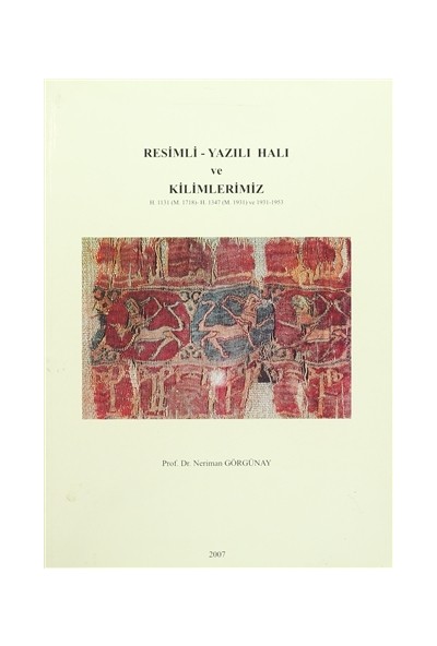 Resimli - Yazılı Halı ve Kilimlerimiz