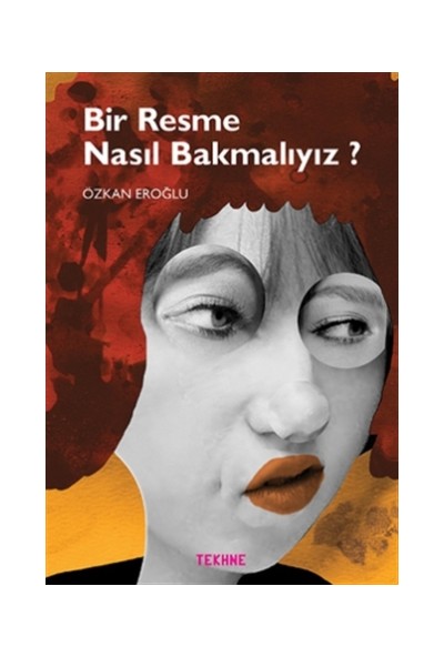 Bir Resme Nasıl Bakmalıyız?